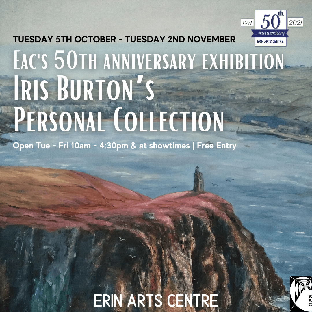 New Exhibition – Iris Burton’s Personal Collection – Erin Arts Centre